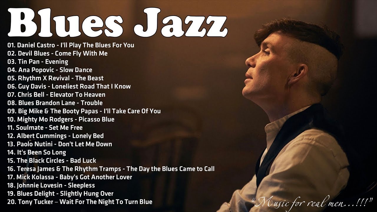 Best Blues Jazz Music Beautiful Relaxing Blues Music Best Jazz