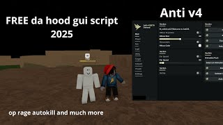 Op Free Da Hood Gui Script 2025 Anti V4 Recently Dropped Undetected Da ...