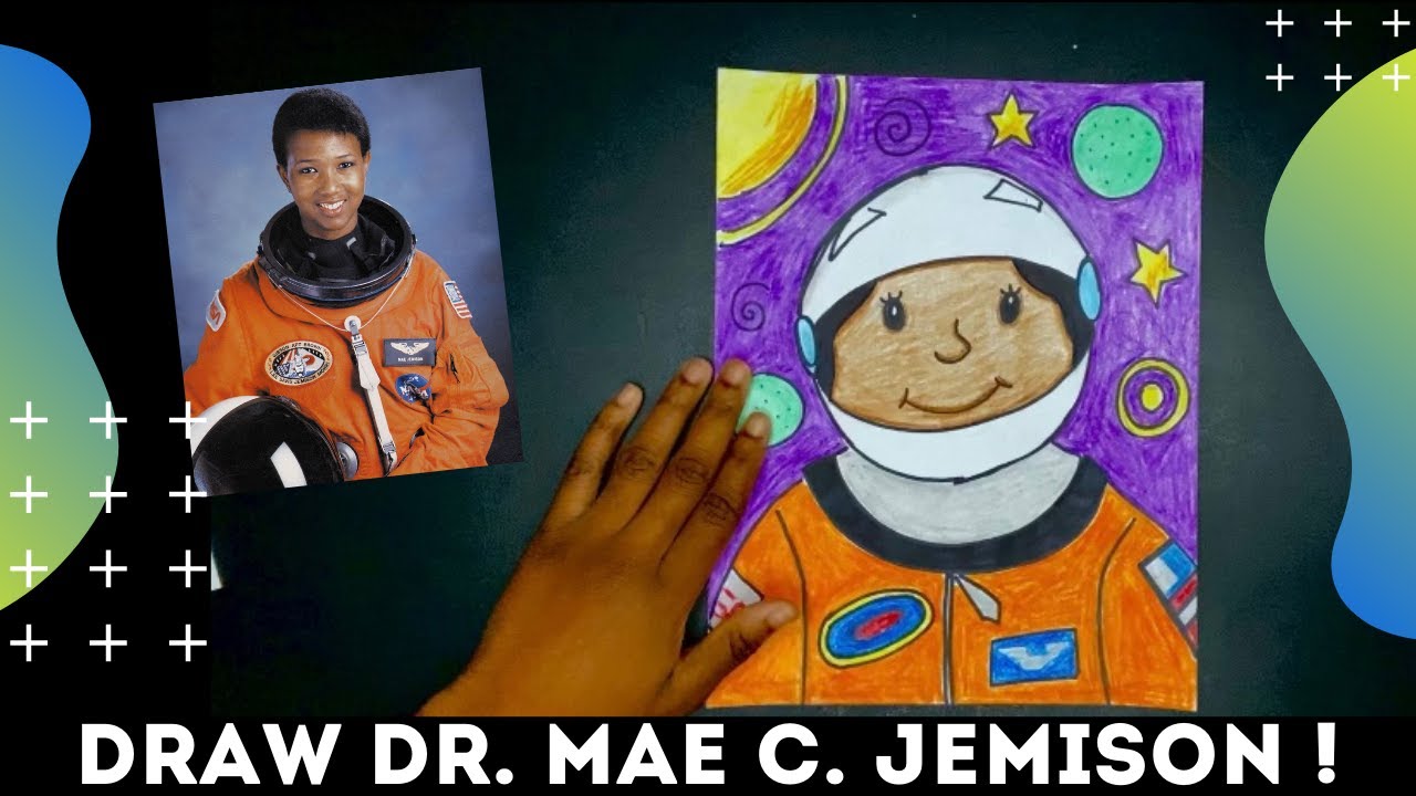 Art Lesson How To Draw Astronaut Mae C Jemison Black History Month