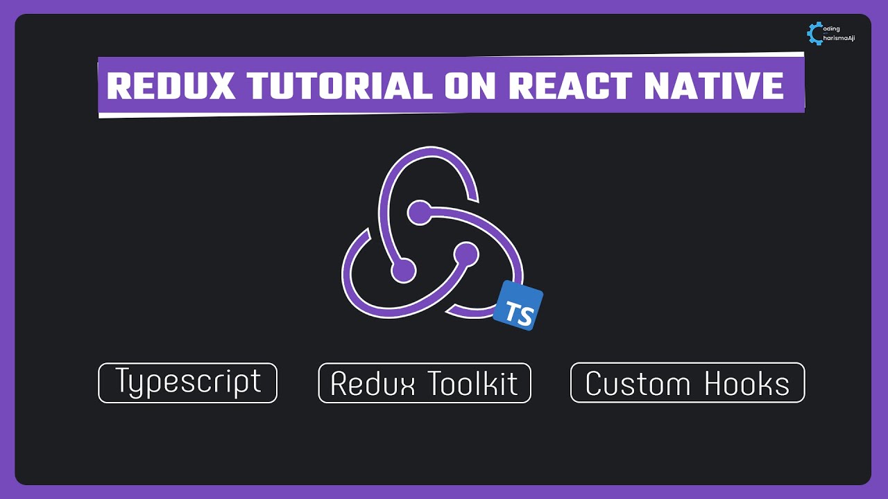 Redux Tutorial On React Native With Typescript Redux Toolkit And