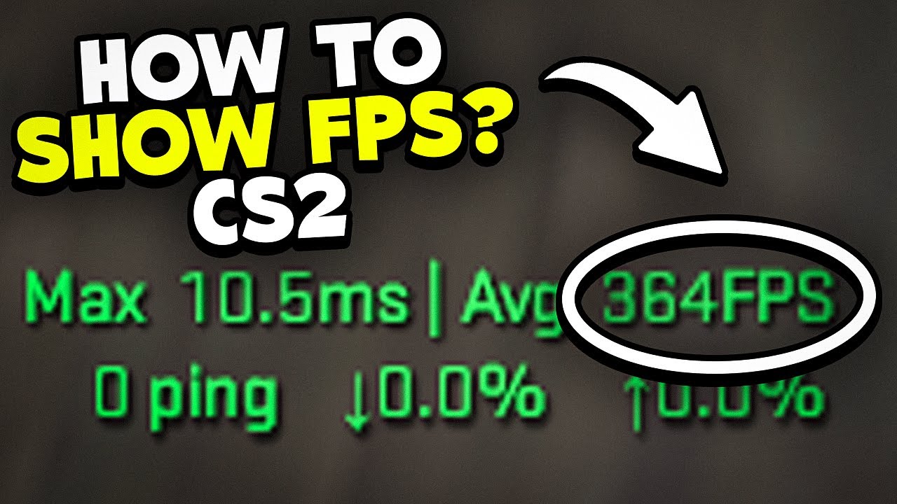 How To Show Fps In Cs2 Full Guide How To See Fps In Cs 2 Youtube