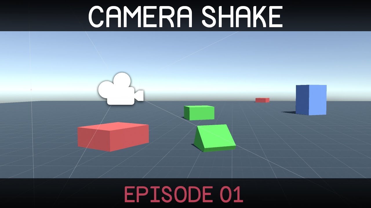 Unity Camera Shake Youtube