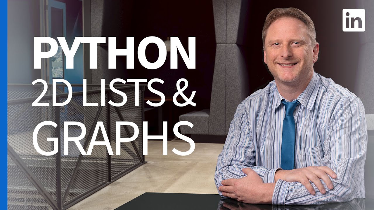 Python Tutorial Exploring 2d Lists And Graphs Youtube