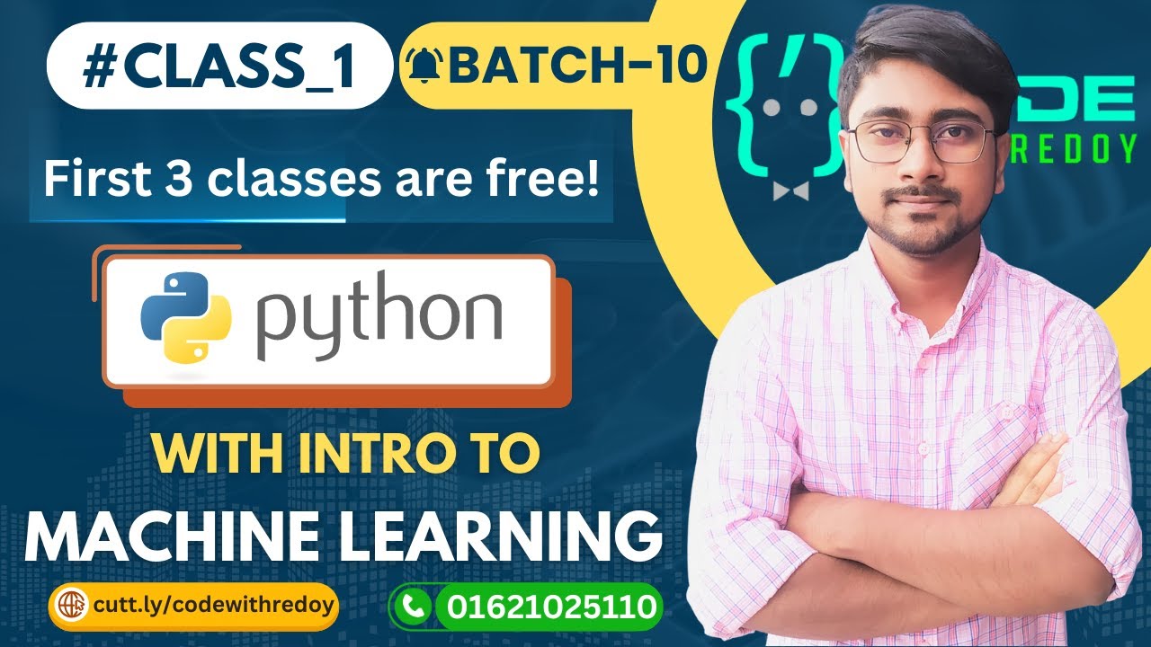 Class 1 Week 1 Python With Intro To Machine Learning Youtube