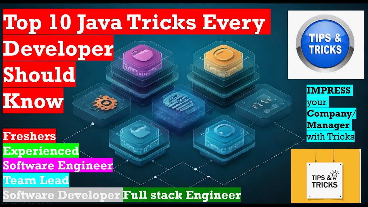 Top 10 Essential Java Tips And Tricks Every Developer Should Know