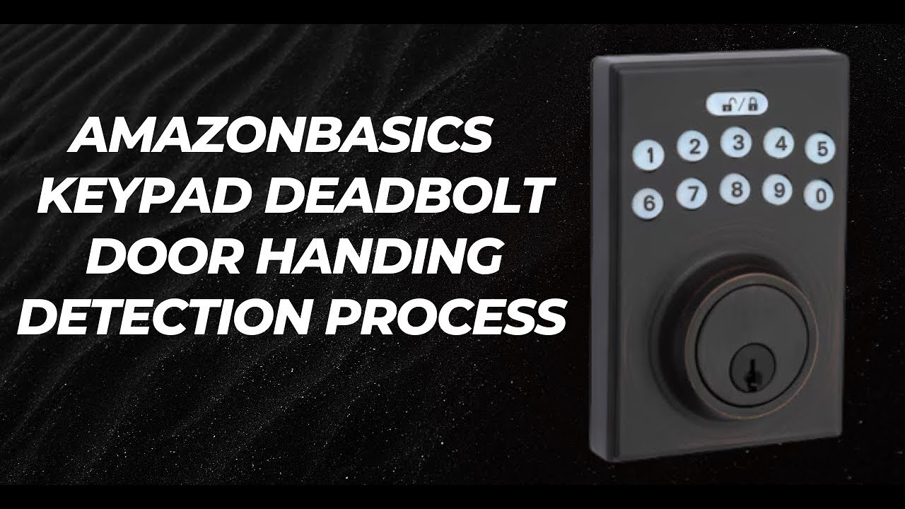Amazonbasics Electronic Deadbolt Manual Pdf At Ruth Leal Blog