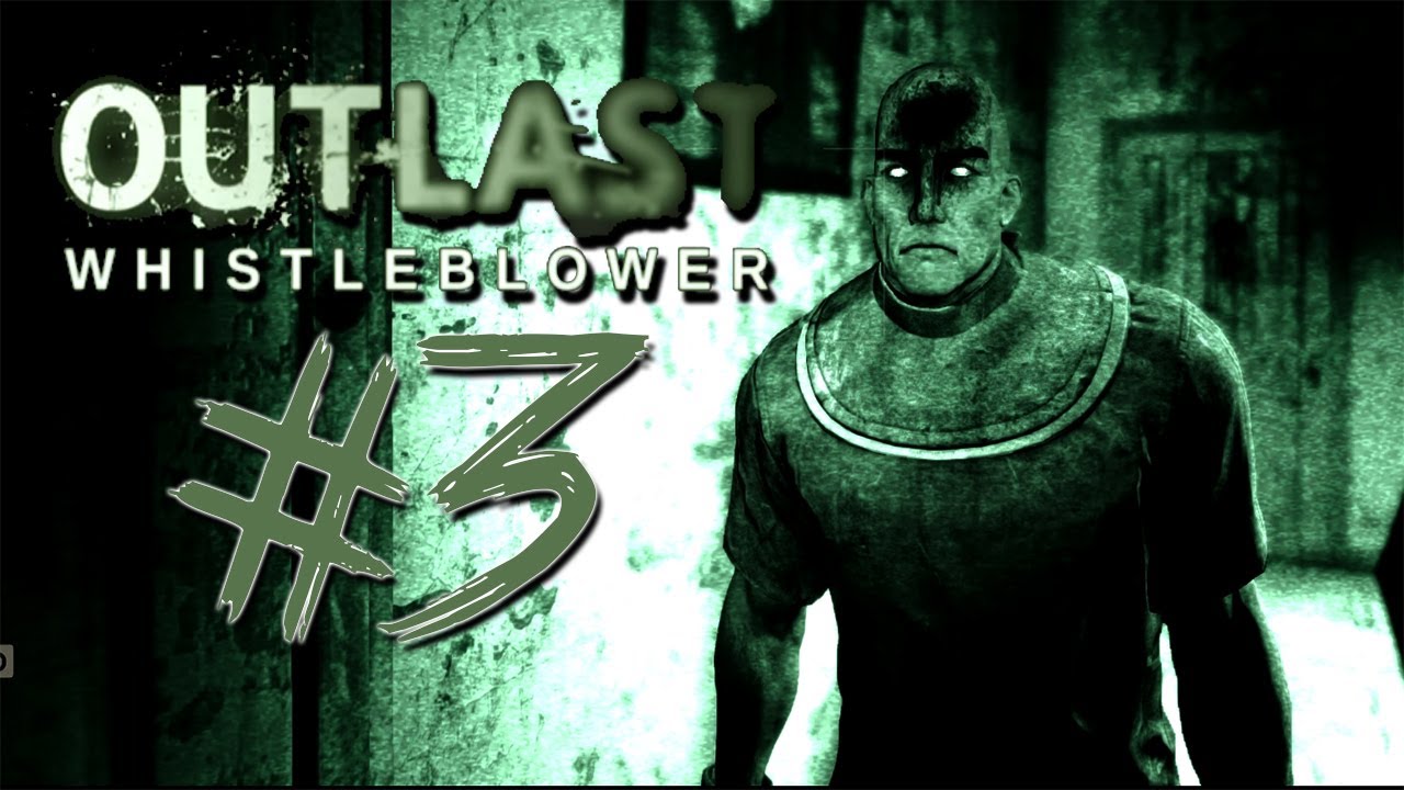 Outlast Whistleblower Dlc 4