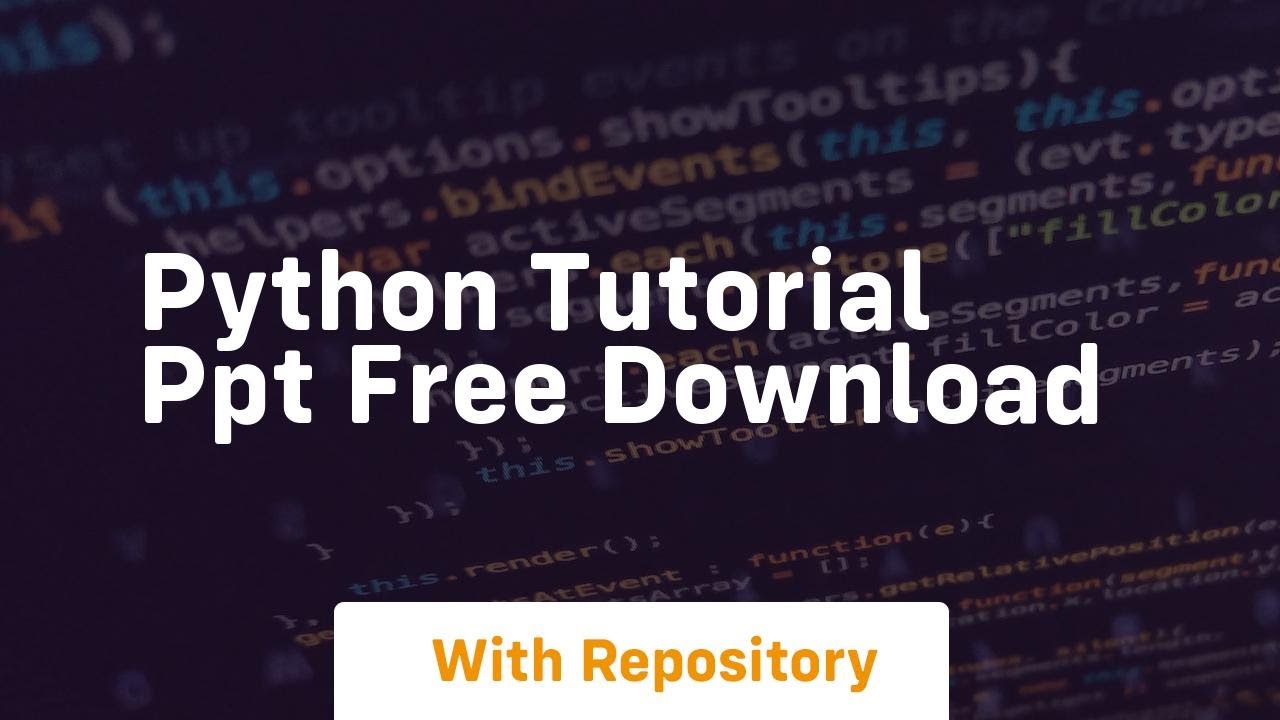 Python Tutorial Ppt Free Download Youtube