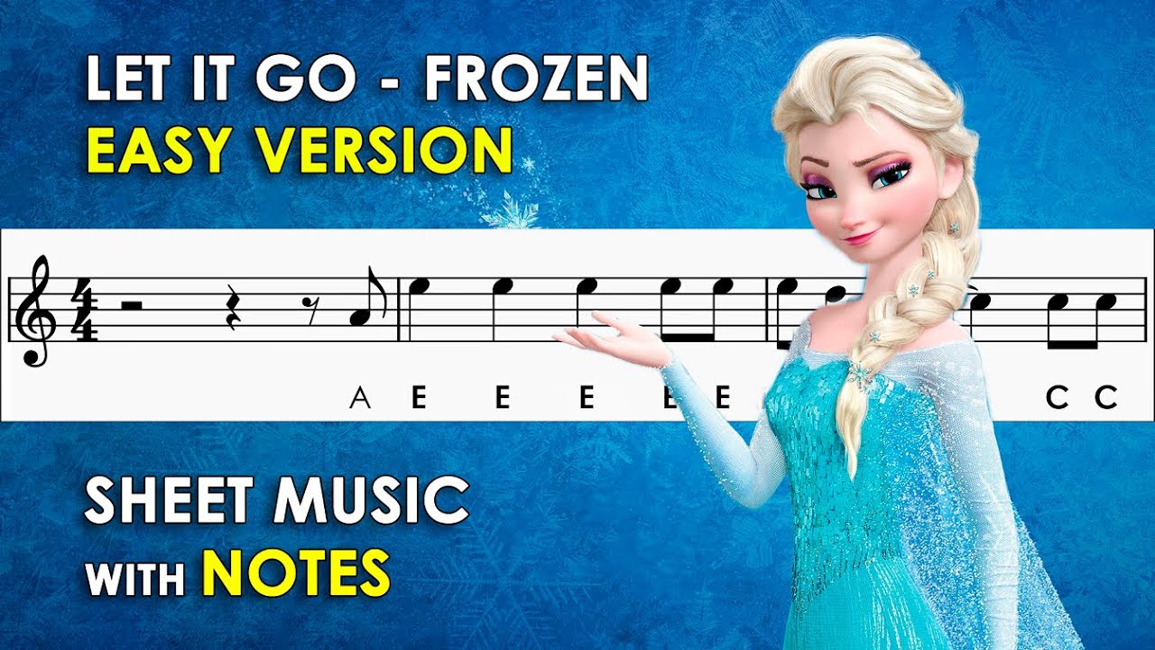 Let It Go Frozen Sheet Music With Easy Notes For Recorder Violin