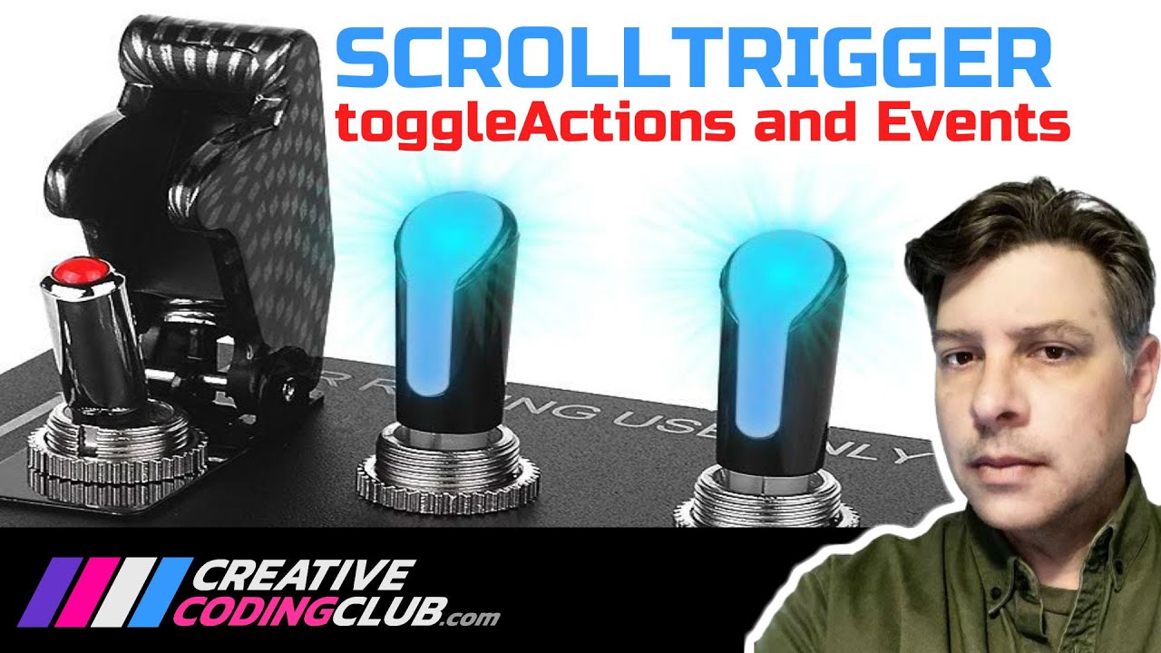 Gsap Scrolltrigger Toggleactions And Events Quick Tip Youtube