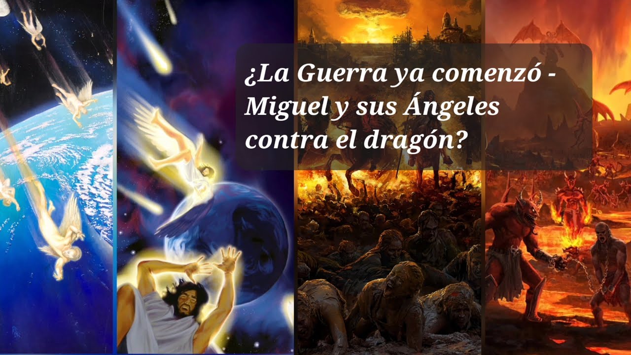 La Guerra Entre Los ángeles Del Arcángel Miguel Contra Satanás El