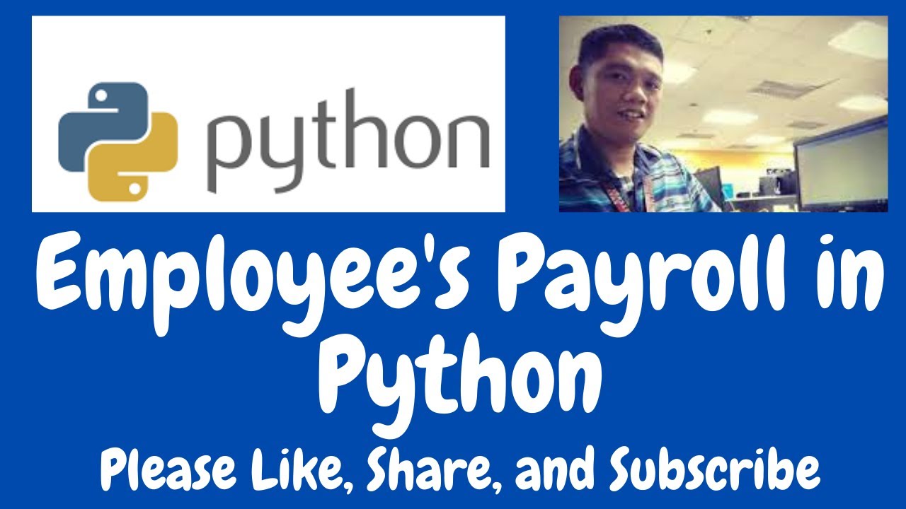 Employee S Payroll In Python Youtube