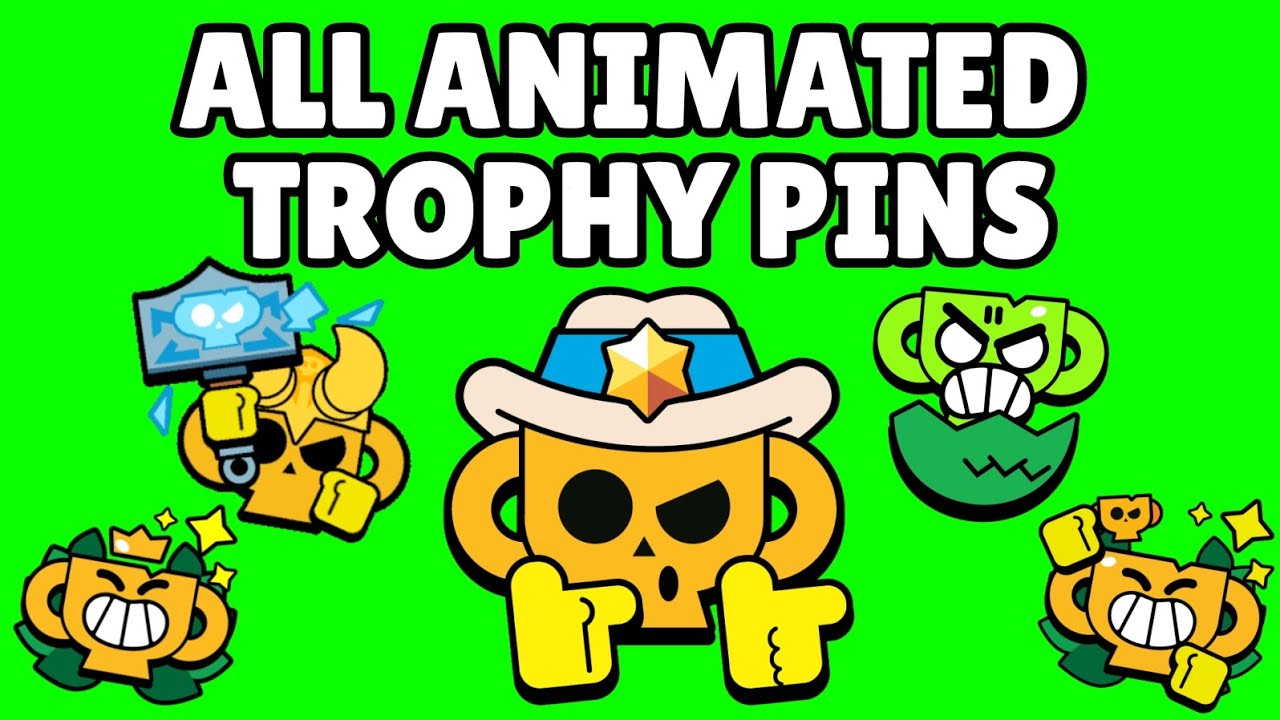 Trophy Pins Animated Brawl Stars Green Screen Youtube