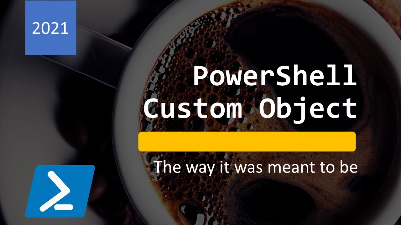 Powershell Pscustomobject Custom Object The Way It Was Meant To Be