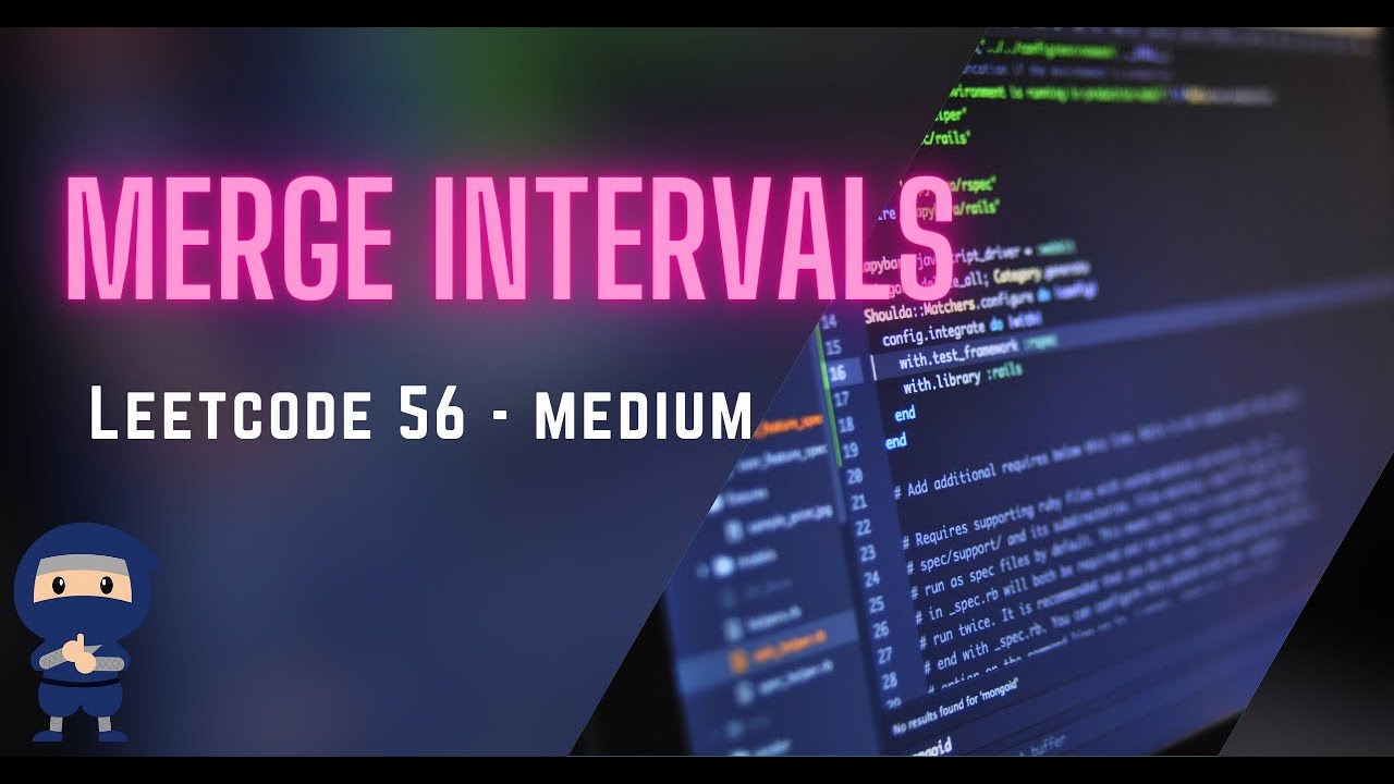 Merge Intervals Leetcode 56 Python Javascript Java C Youtube
