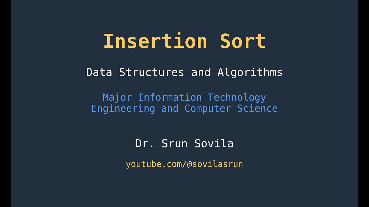 Week 05 Insertion Sort Data Structures And Algorithms Step By