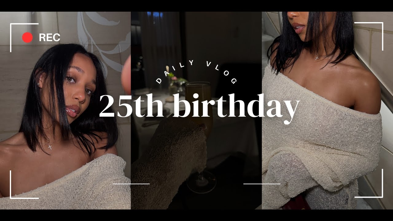 25th Birthday Vlog Youtube