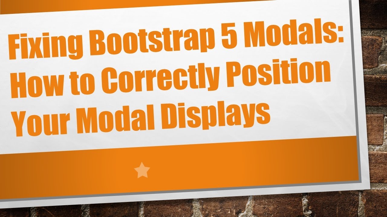Fixing Bootstrap 5 Modals How To Correctly Position Your Modal