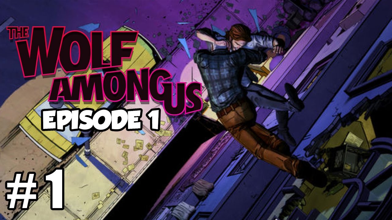 The Wolf Among Us Part 1 Episode 1 W Revolvinghub Youtube