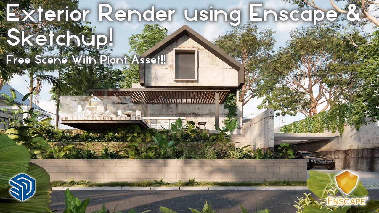 Tutorial Exterior Rendering Enscape Sketchup Free Scene Plant