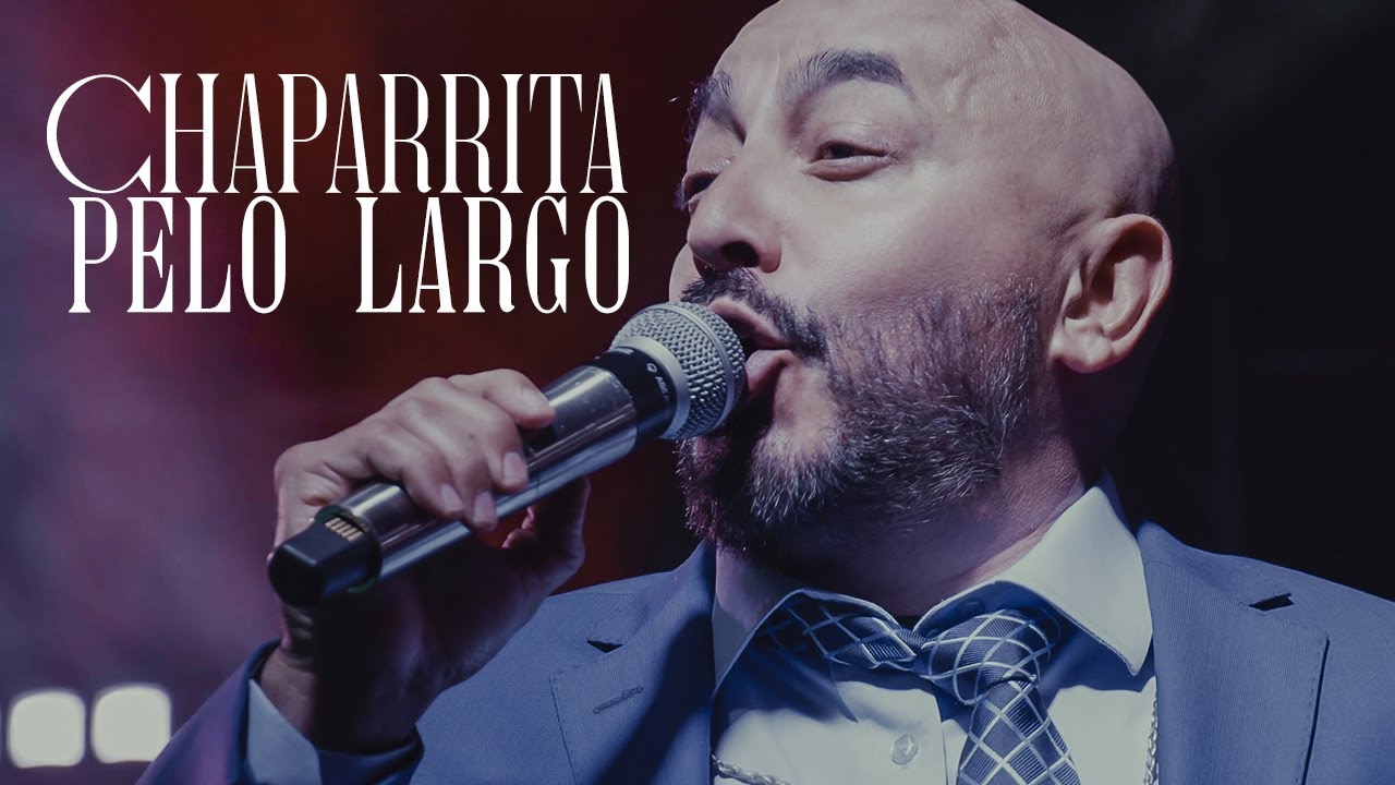 Lupillo Rivera Chaparrita Pelo Largo Video Oficial Youtube