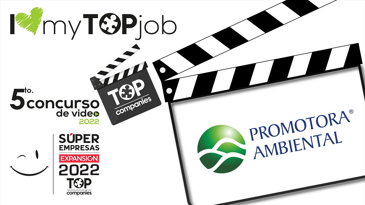 Promotora Ambiental Ilovemytopjob Top Companies 2022 Youtube