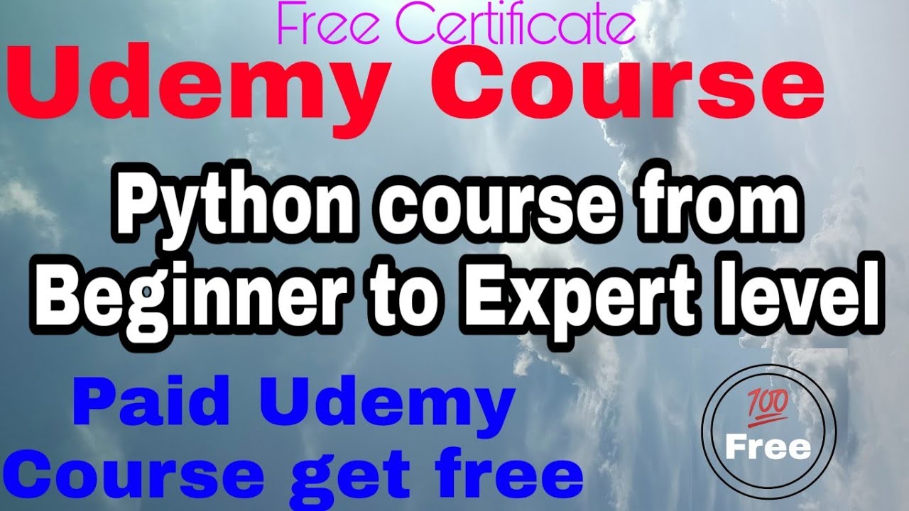 Python Course From Beginner To Expert Level Udemy Paid Courses Get