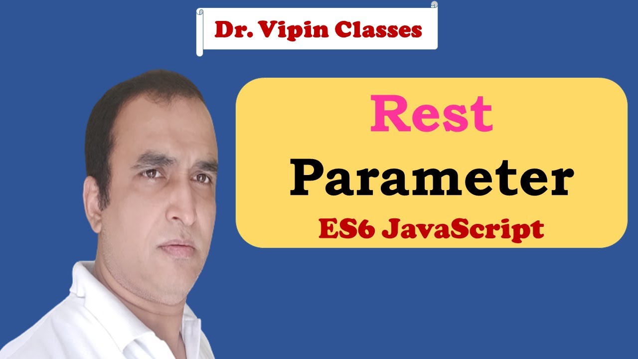 Javascript Es6 Tutorial 7 Rest Parameter With Map Reduce Dr Vipin