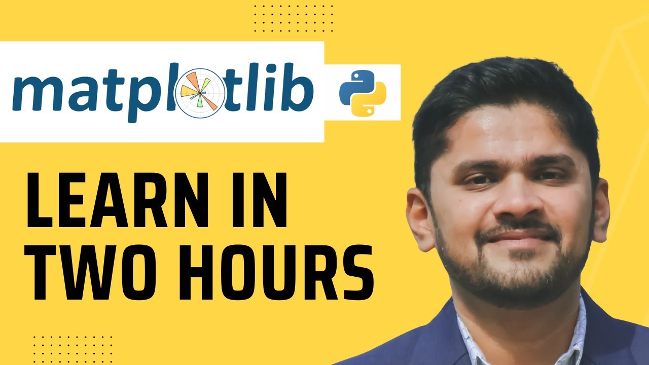 Python Matplotlib Tutorial For Beginners Learn In 2 Hours Data