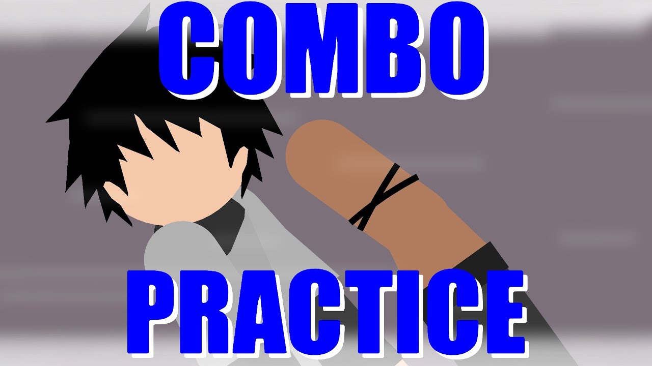 Combo Practice Stick Nodes Youtube