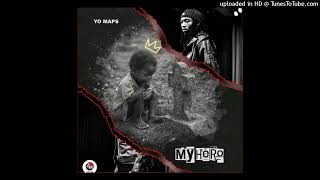 Yo Maps My Hero Zednob Tv Mp3 Music & Mp4 video downloads