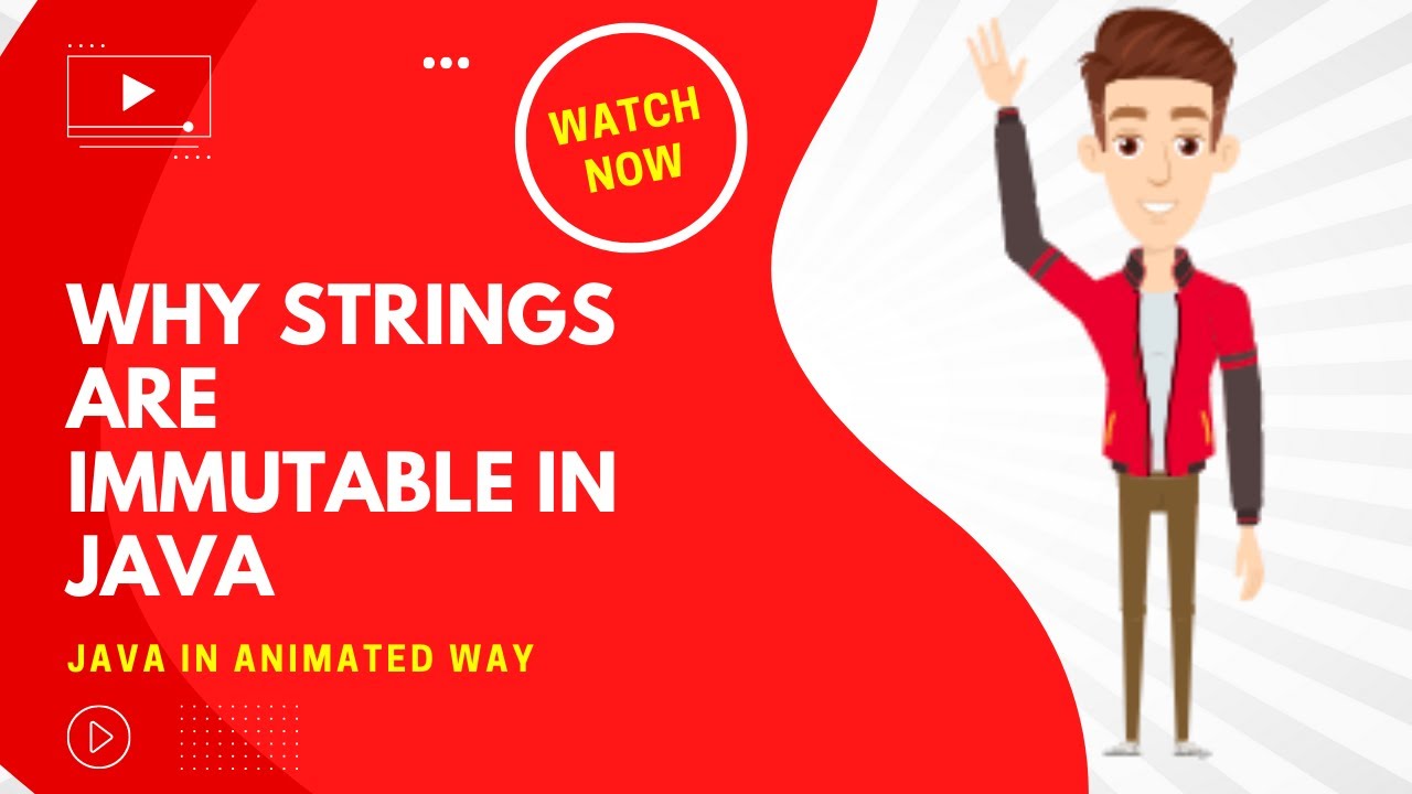 Why Strings Are Immutable In Java Animated Way Youtube