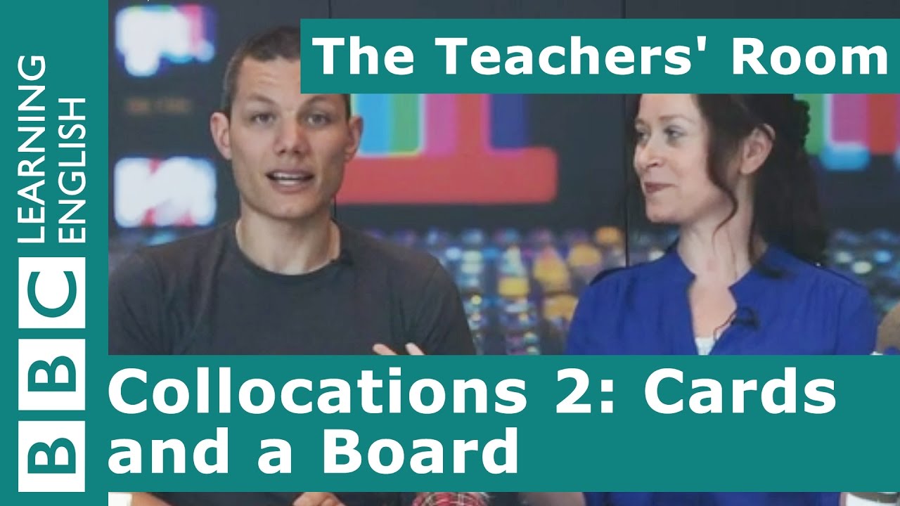 The Teachers Room Collocations 2 Cards And A Board Youtube