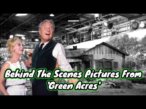 Behind The Scenes Pictures From Green Acres Youtube