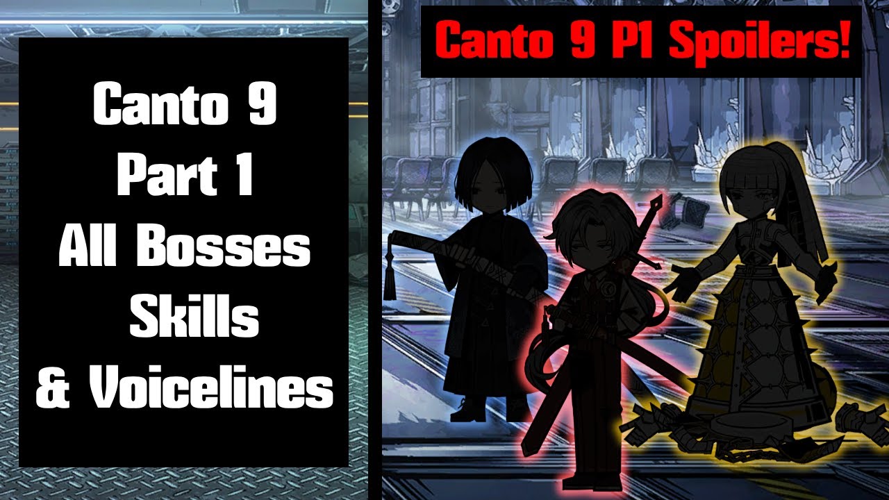 Canto 9 Part I All Bosses Skills Voicelines Limbus Company 9 3 9