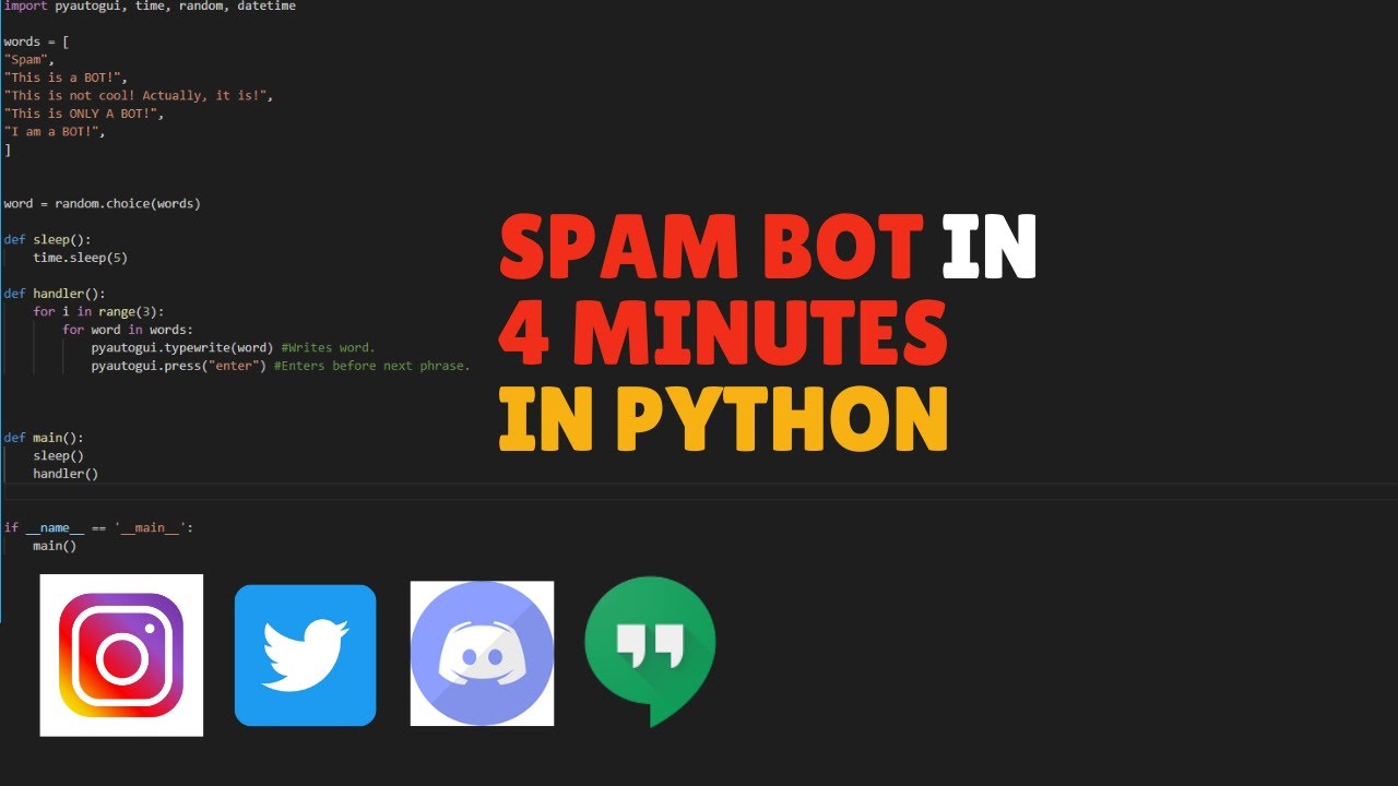 How To Make A Spam Bot In 4 Minutes In Python Ll Tutorial Youtube