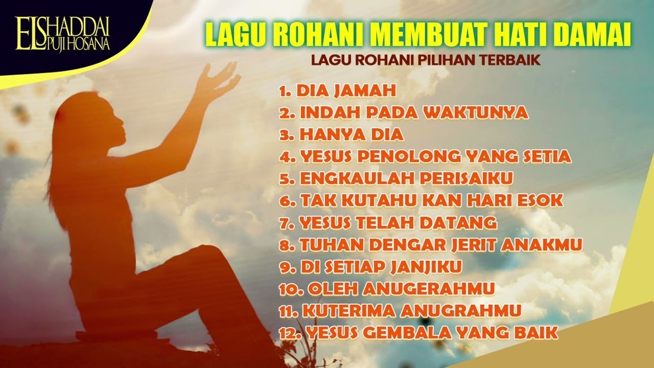 Lagu Rohani Membuat Hati Damai Dia Jamah Indah Pada Waktunya Hanya