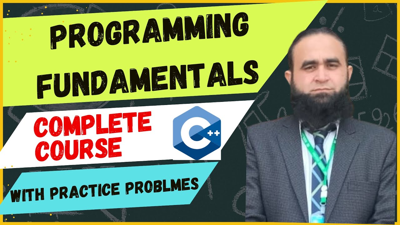 Programming Fundamentals With C Complete Course Introduction To