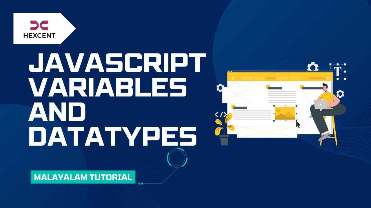 Javascript Variables And Datatypes Malayalam Tutorial Youtube