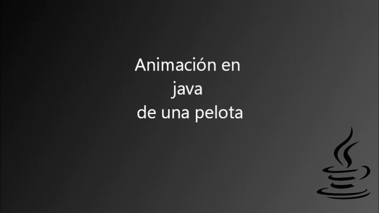 Animacion En Java Youtube