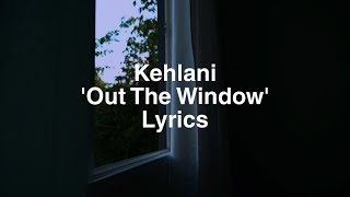 Kehlani Out The Window Lyrics Berry Tunes Mp3 Music & Mp4 video downloads