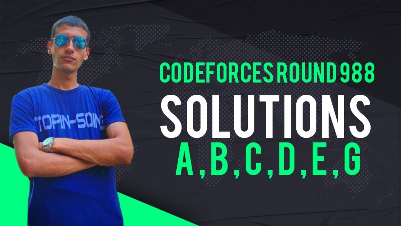 Codeforces Round 988 Div3 Solutions A B D E G Youtube