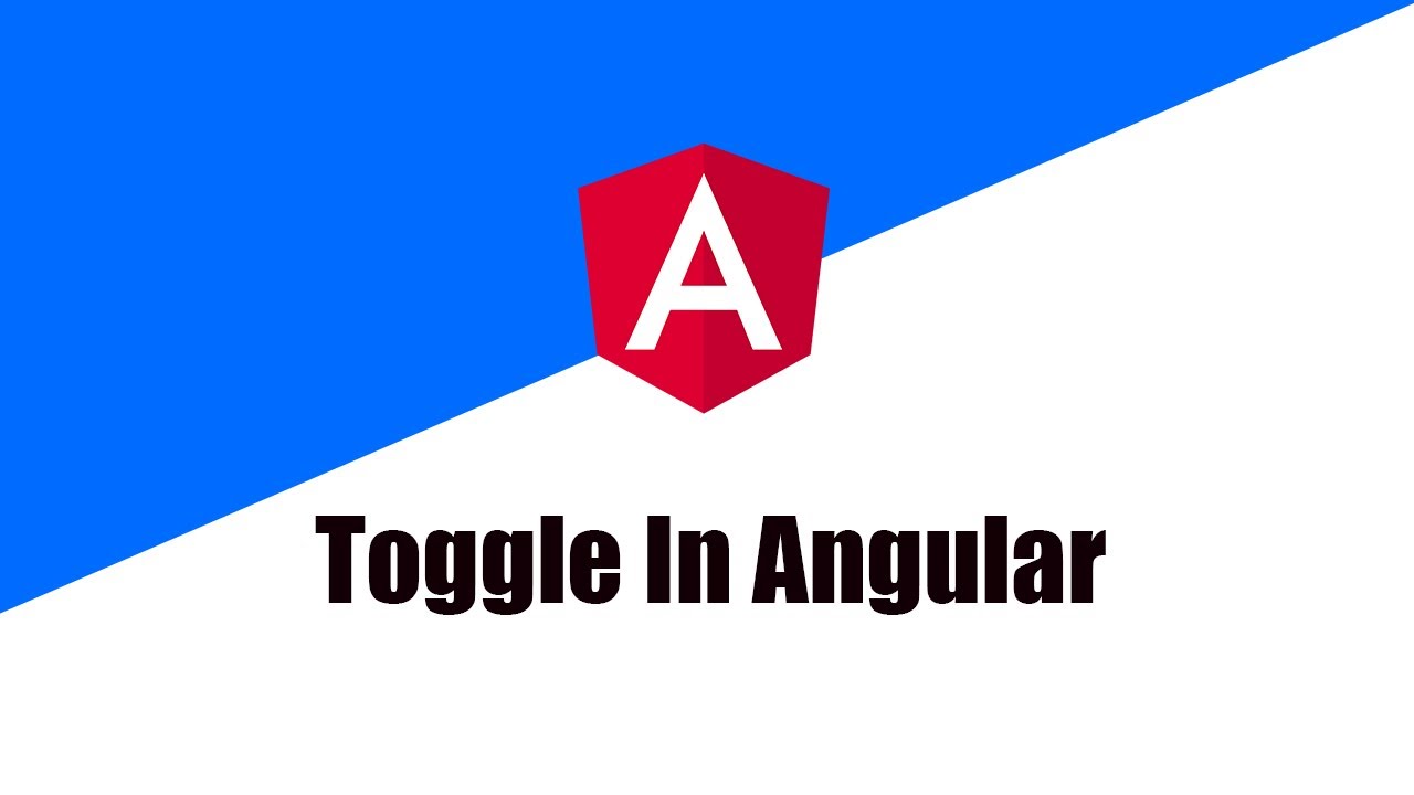 How To Make Toggle In Angular Youtube