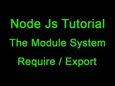Node Js Modules Tutorial Require And Export Youtube