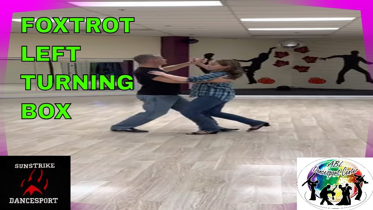 Foxtrot Left Turning Box Youtube