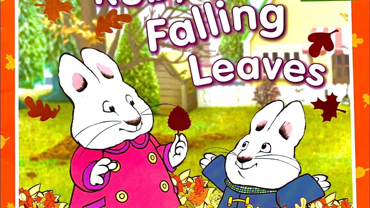 Ruby S Falling Leaves Max Ruby On Nick Jr Youtube