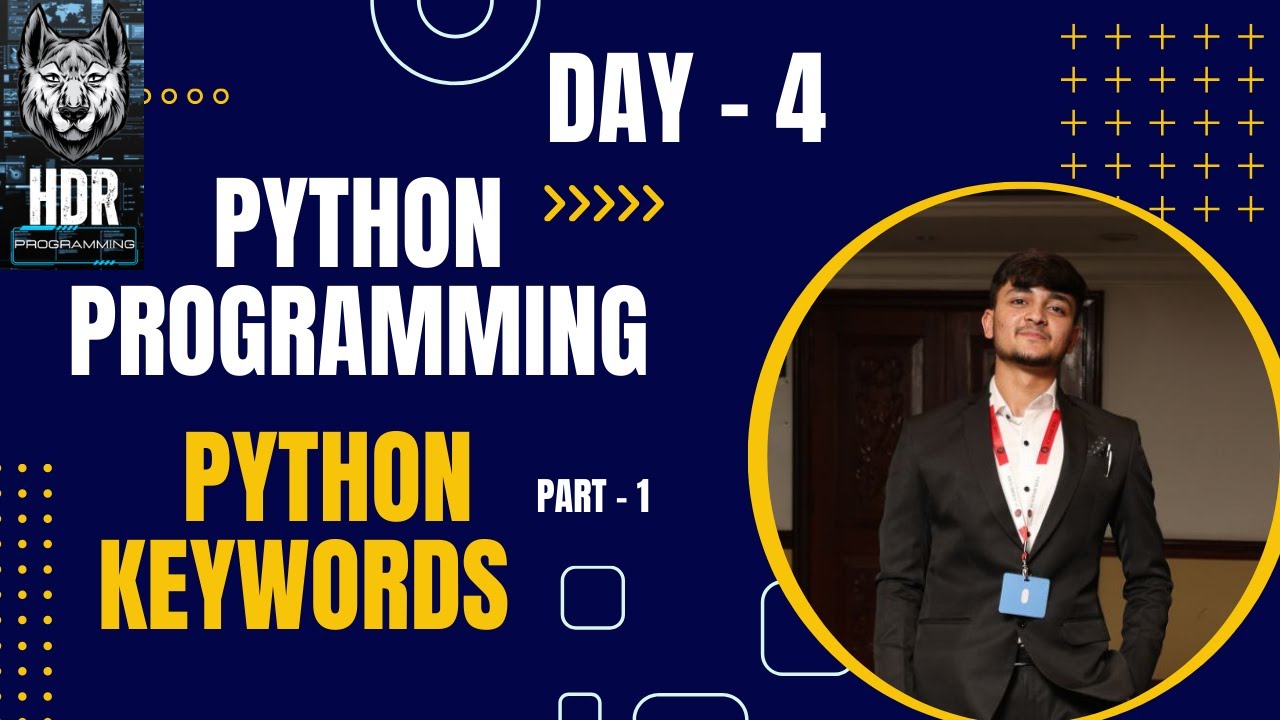 Python Keywords Part 1 Hdr Programming Youtube