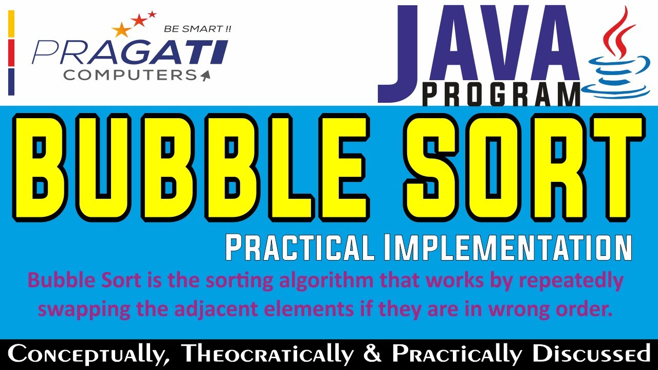Java Bubble Sort Practical Implementation Youtube