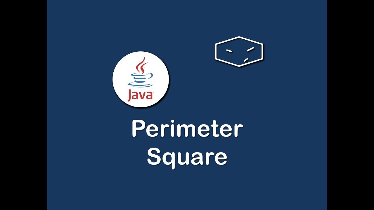 Perimeter Square In Java Youtube