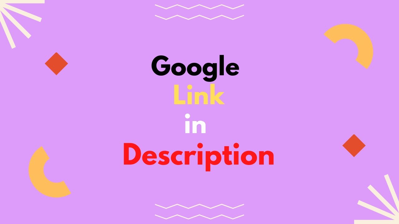 Google Link Link In Description 2021 Youtube